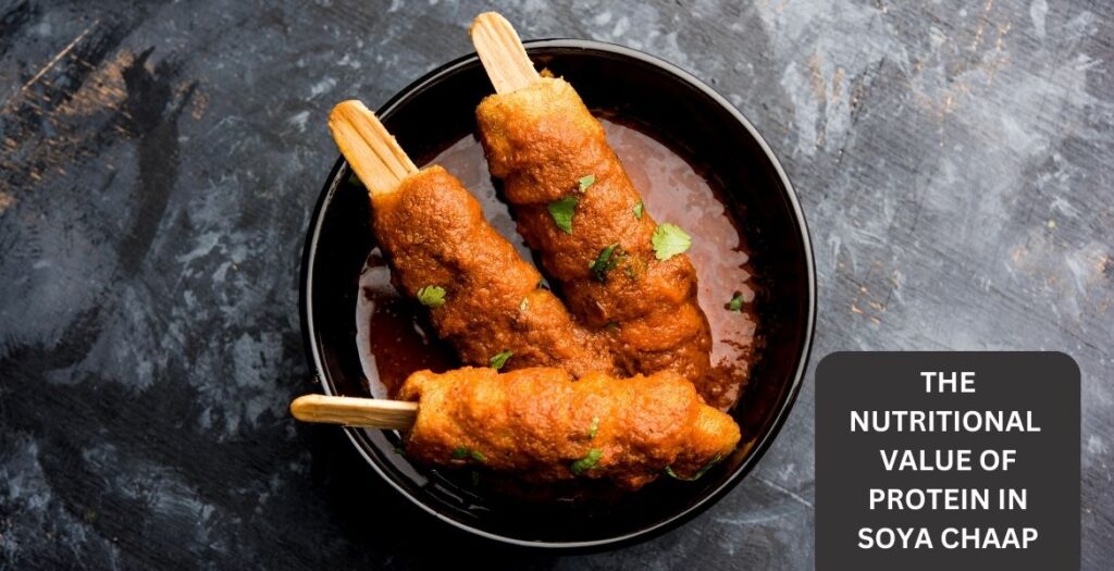 The Nutritional Value of Protein in Soya Chaap - Door Ka Tandoor